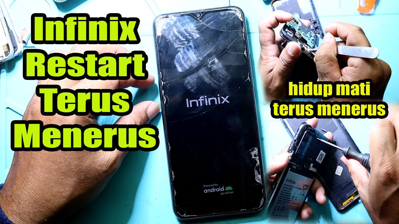 Mengatasi hp restart sendiri berulang ulang infinix || hp infinix ...