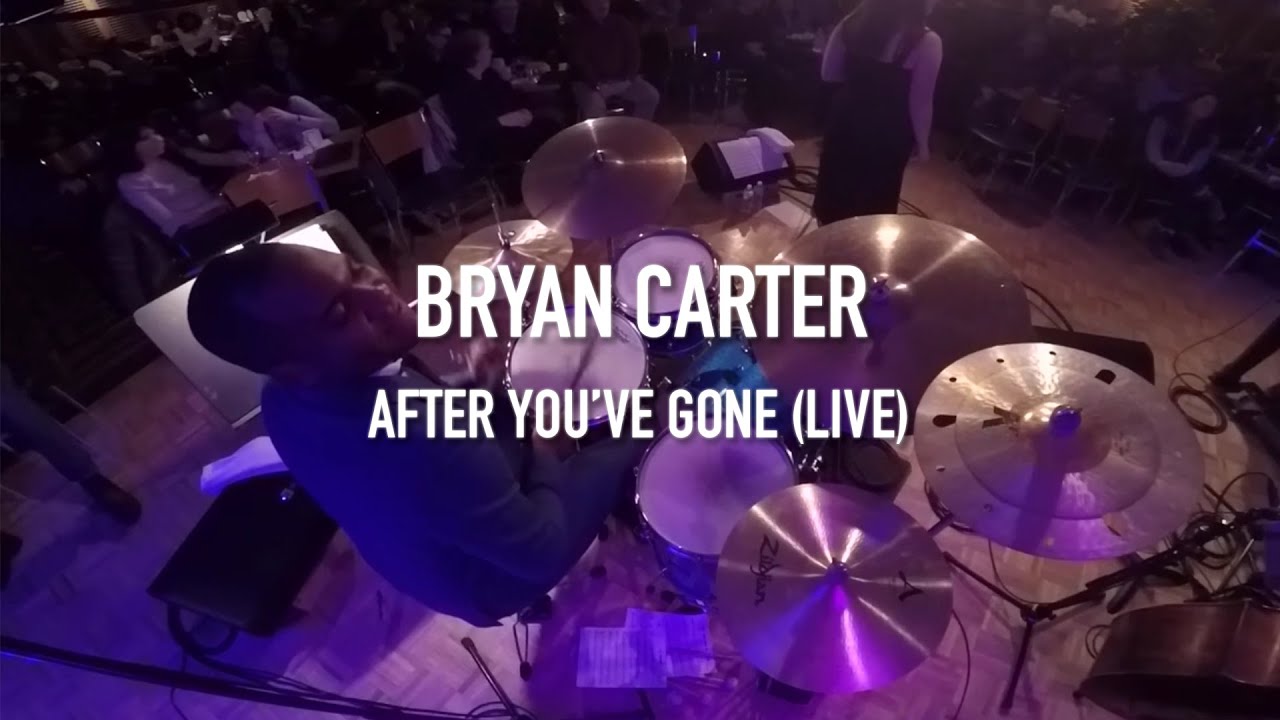 Bryan Carter on After You've Gone [LIVE] - YouTube