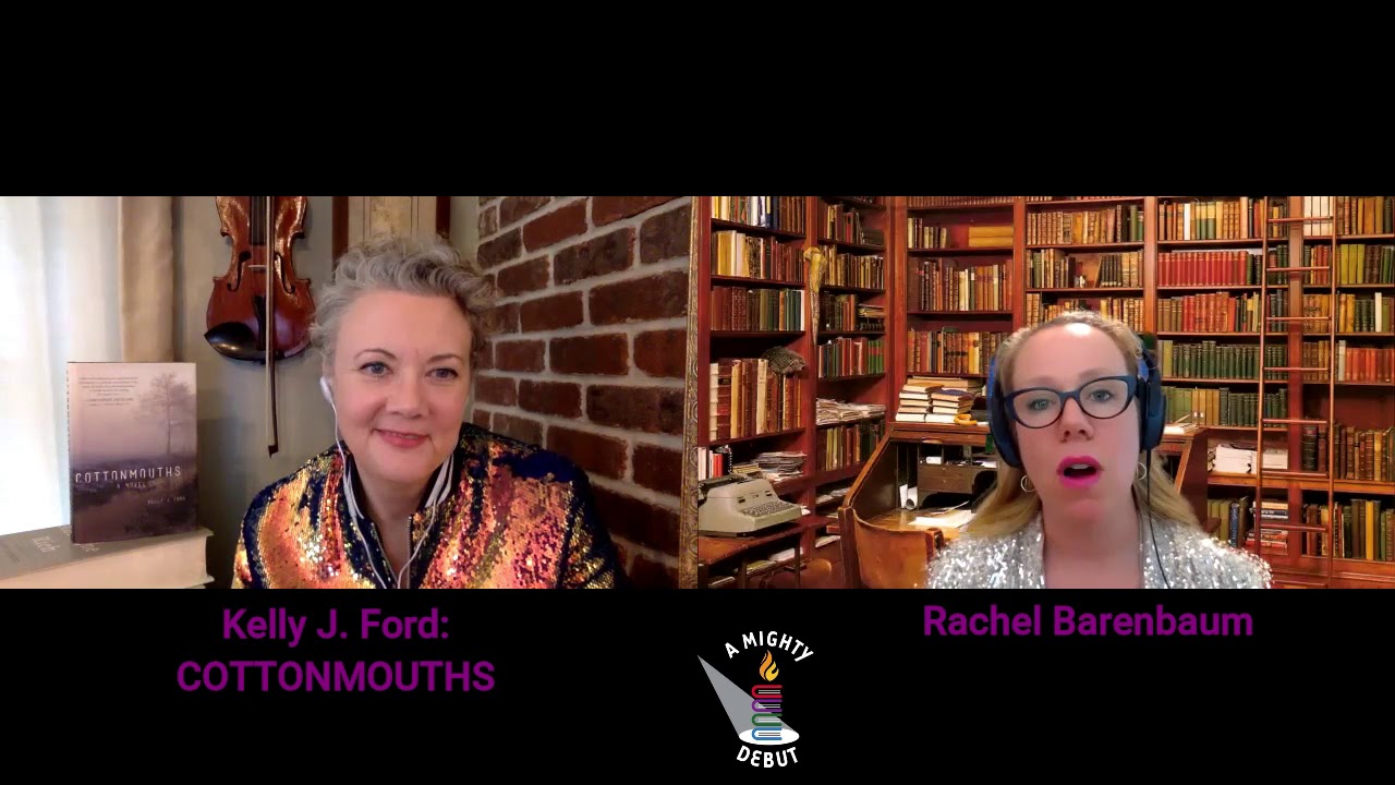 Ep. 17. Rachel Barenbaum interviews Kelly J. Ford: COTTONMOUTHS - YouTube