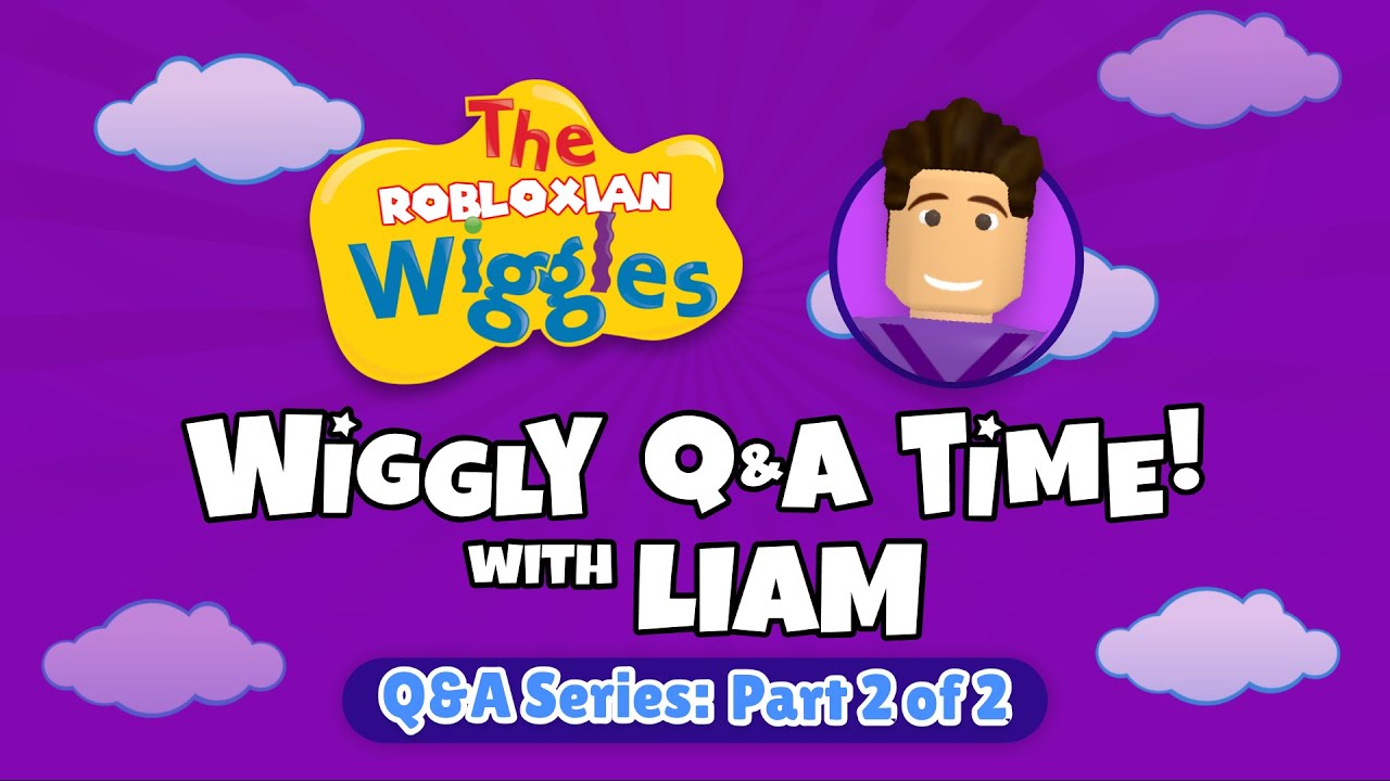 The Robloxian Wiggles Q&A - Part 2 (Liam) - YouTube