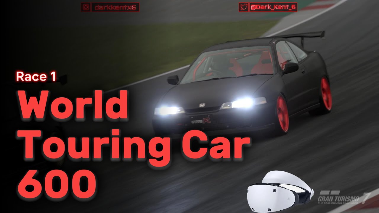 Gran Turismo 7 x PSVR 2 | World Touring Car 600 Championship - Round 1 ...