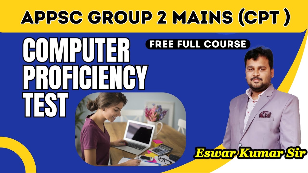 APPSC GROUP 2 MAINS: Computer Proficiency Test (CPT)-3 by Eswar Sir ...