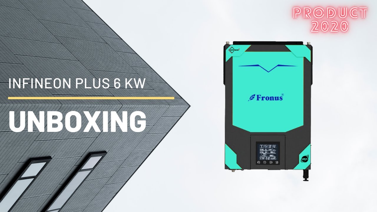 FRONUS INFINEON PLUS 6 KW COMPLETE UNBOXING - YouTube