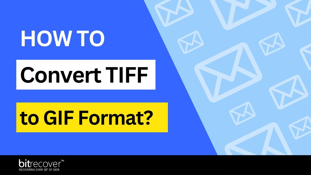 Want to Know How to Convert TIFF to GIF Format | TIFF to GIF Converter ...