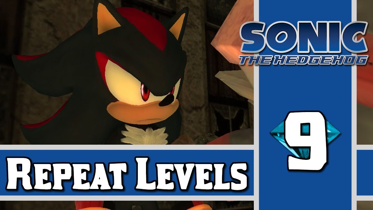 The Same Levels *BLIND* (Sonic 06 Pt.9) - YouTube