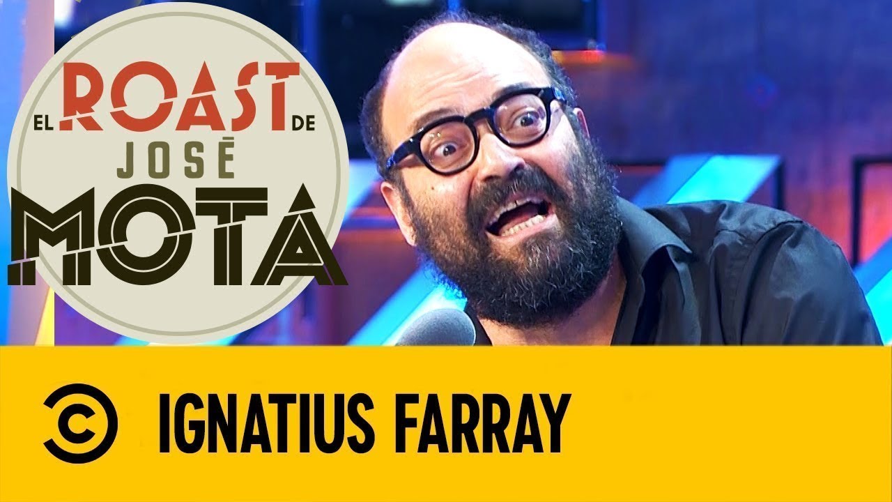 Ignatius Farray | El Roast De José Mota | Comedy Central España - YouTube