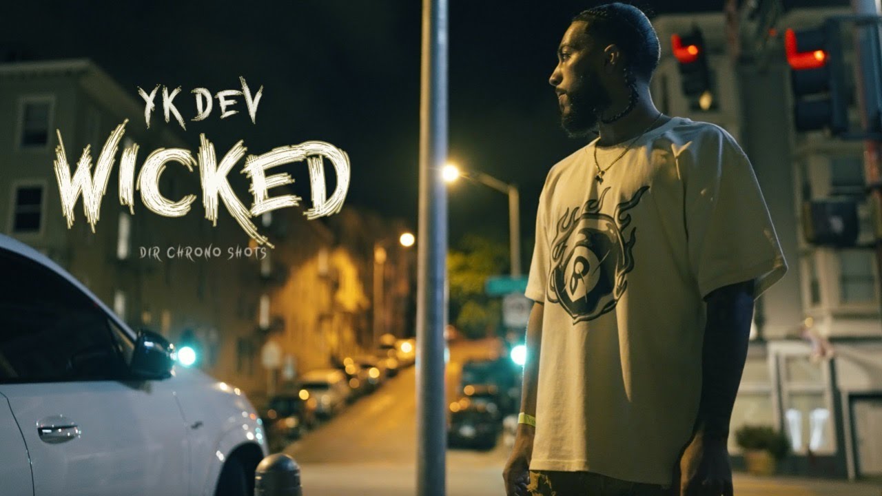 YK Dev - Wicked (Official Video) - YouTube