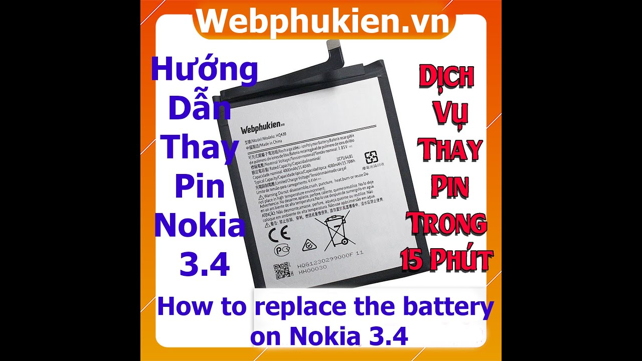 Hướng dẫn thay pin Nokia 3.4 mã HQ430 4080 mAh - YouTube