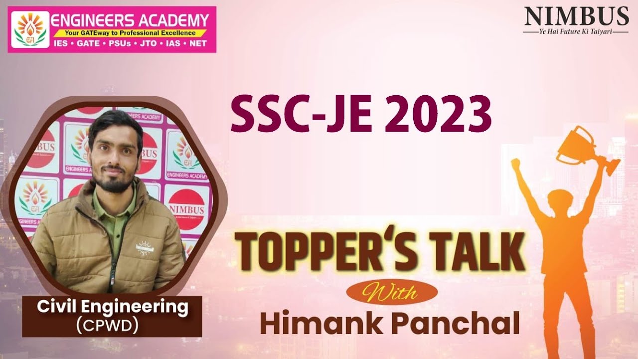 🏆 Topper's Talk 🏆 SSC JE 2023 Topper Himank Panchal ️𝐄𝐧𝐠𝐢𝐧𝐞𝐞𝐫𝐬 𝐀𝐜𝐚𝐝𝐞𝐦𝐲 ...