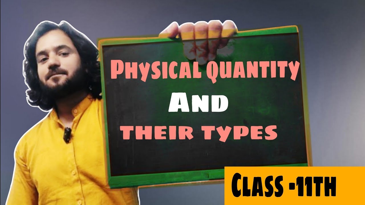 Physical quantity class 11th - YouTube