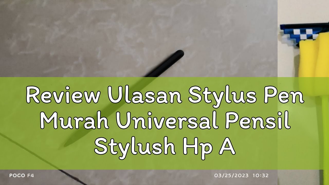 Review Ulasan Stylus Pen Murah Universal Pensil Stylush Hp Android ...
