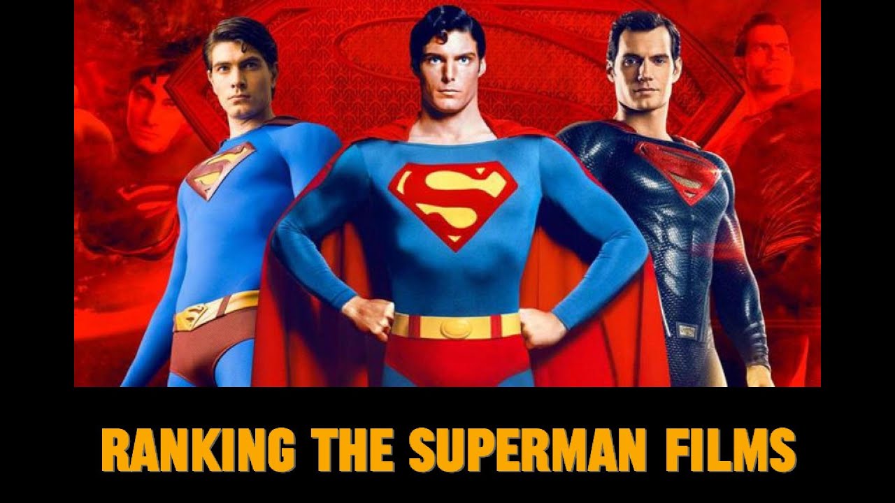 Ranking The Superman Films - YouTube