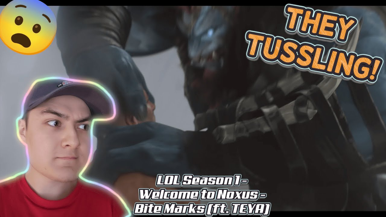 Gosh Dang! 😨😯 | LOL Season 1 - Welcome to Noxus - Bite Marks (ft. TEYA ...