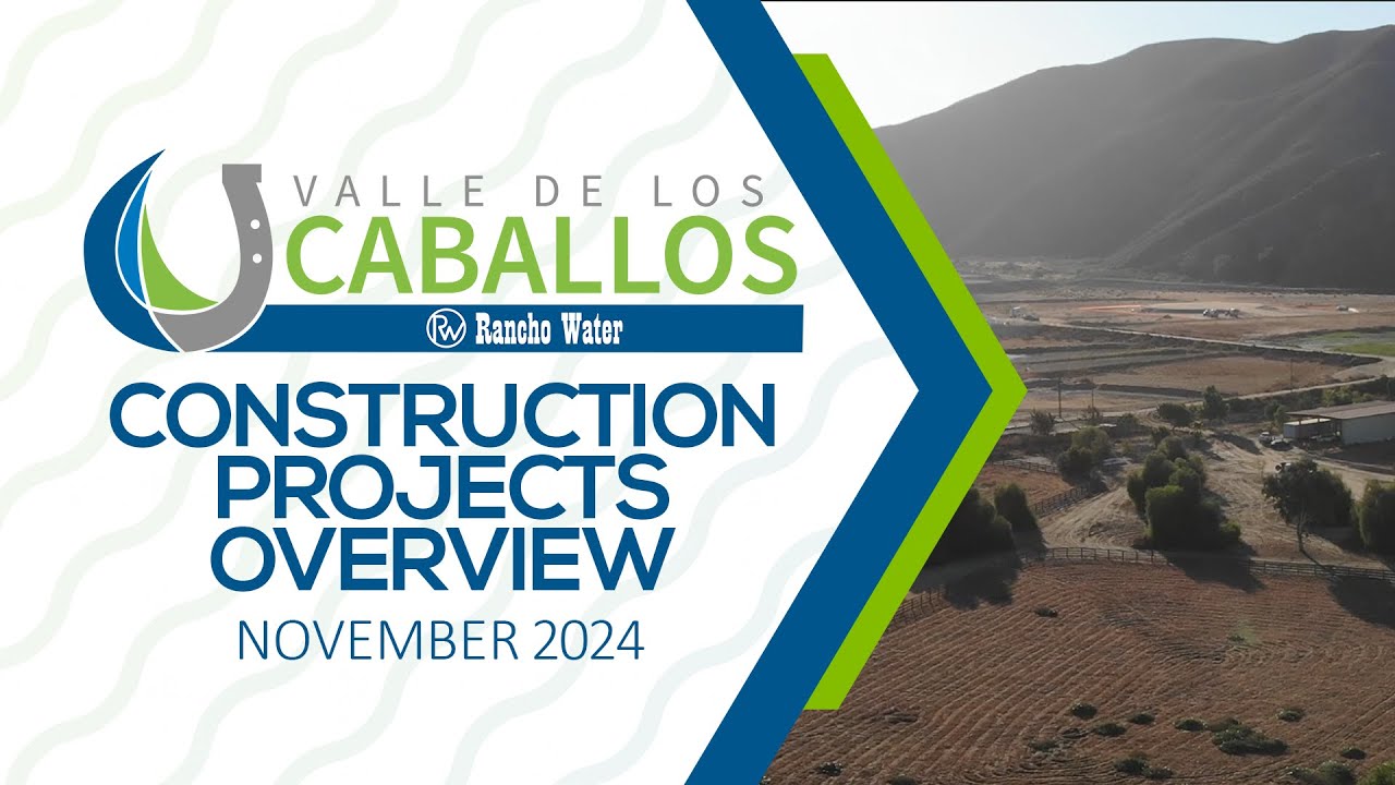 Valle de Los Caballos Construction Projects Overview | Rancho California Water District - YouTube