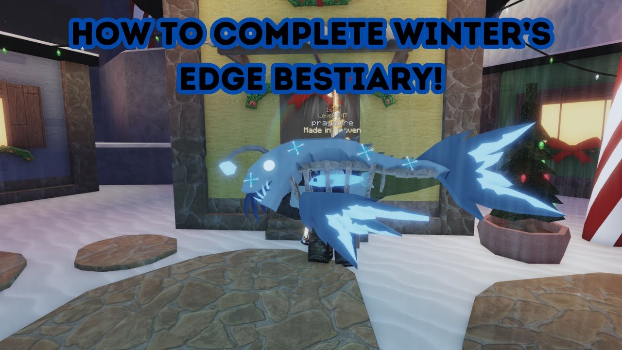 How To Get To & COMPLETE Winter's Edge Bestiary in Fisch! | Roblox ...