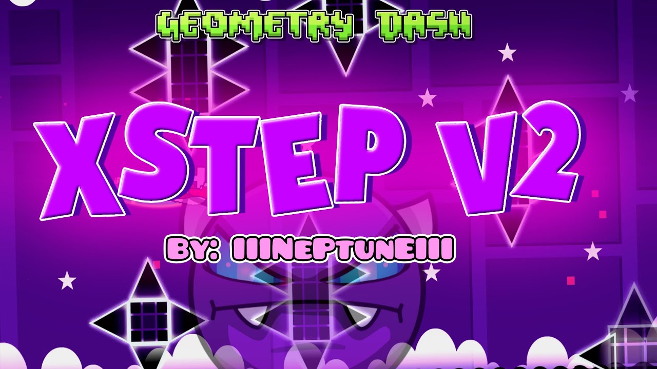 Geometry Dash: Xstep v2 100% - EASY DEMON - YouTube