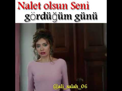 Nalet olsun Seni (gördüğüm güne)