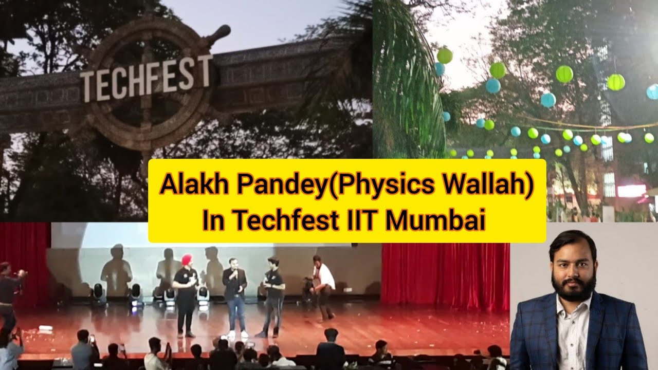 Techfest IIT Mumbai 2022/Physics Wallah Fame Alakh Pandey in Mumbai Techfest Full video must ...