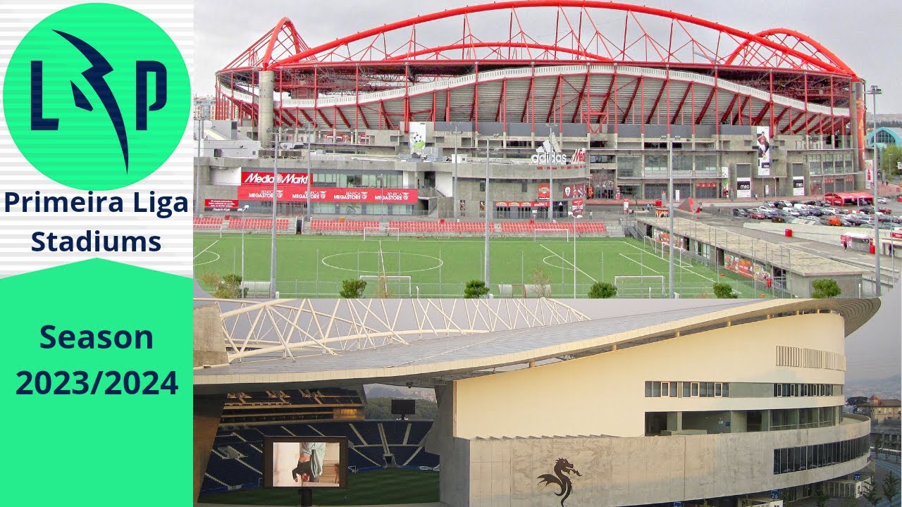 Stadion Primeira Liga Portugal Musim 2023/2024 (Portuguese Primeira ...