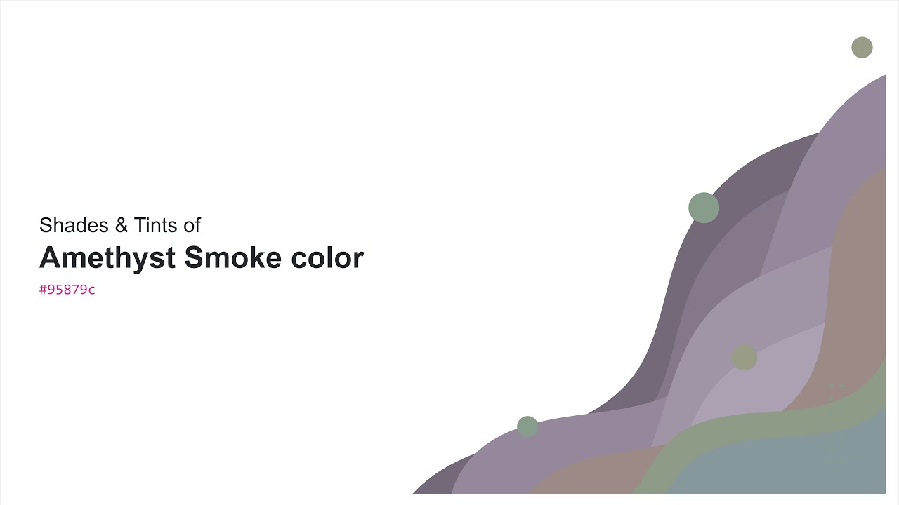 Shades & Tints of Amethyst Smoke color #95879c A Cool Violet color ...