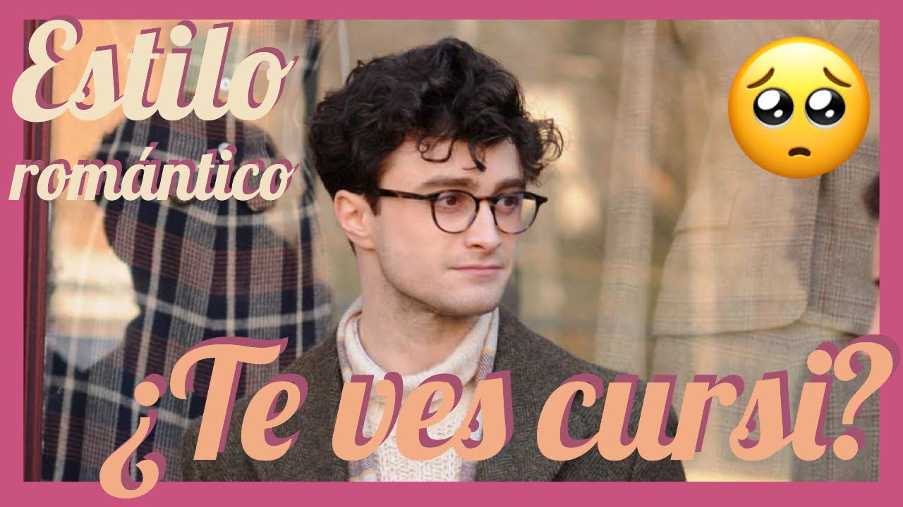 Estilo Romántico (Hombres) 🍁 ¿Me veo cursi? - YouTube