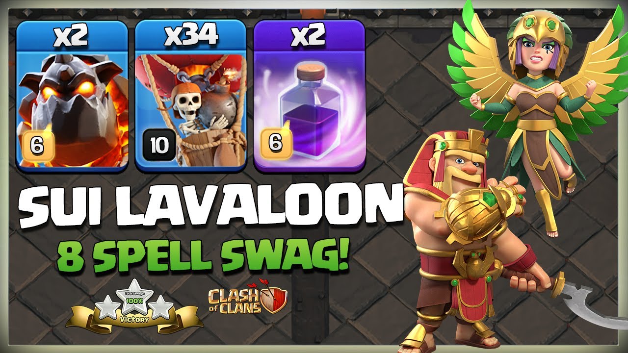 8 Spell Swag! BEST Th15 Sui LaLo Attack Strategy | Learn How to Lalo in ...
