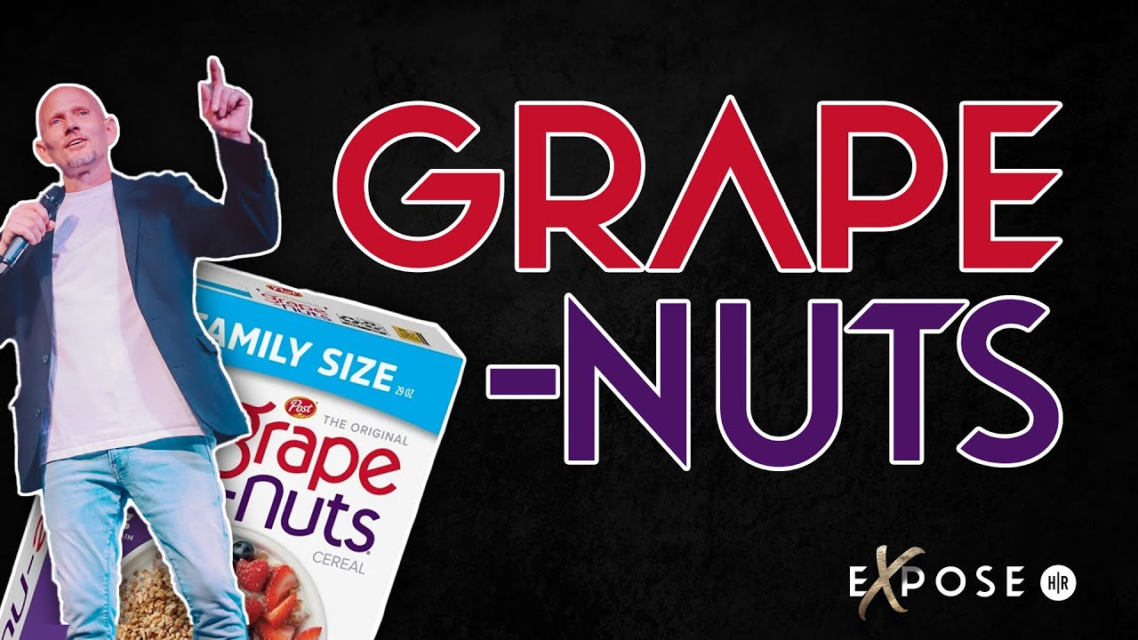 Grape-Nuts | Pastor Harry Hoff | Expose - YouTube