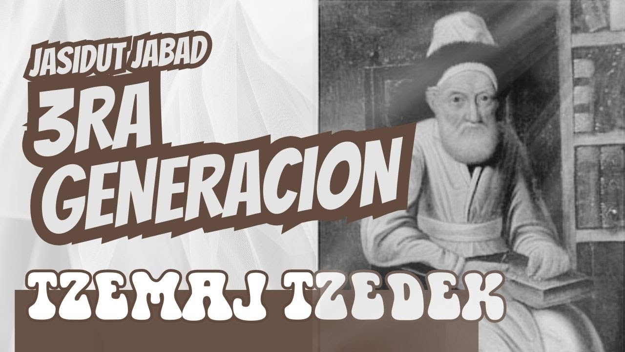 QUE ES JASIDUT JABAD #3 TZEMAJ TZEDEK - YouTube