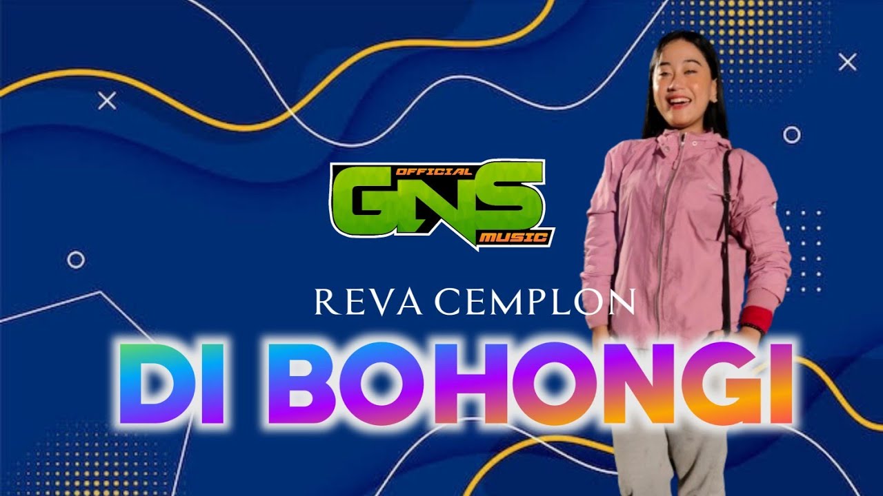 di bohongi Reva cemplon GNS music - YouTube