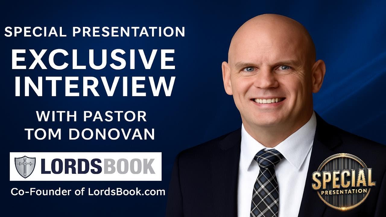 Exclusive interview with Pastor Tom Donovan Co Founder of LORDSBOOK ...