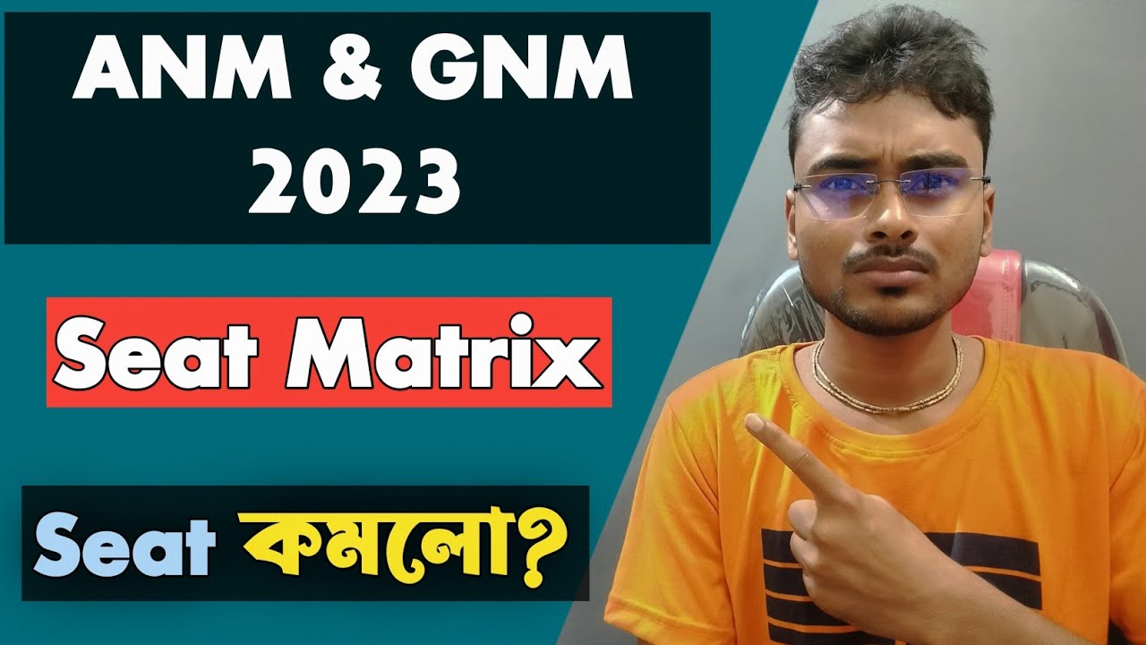 anm gnm 2023 seat matrix west bengal | how to download anm gnm seat ...