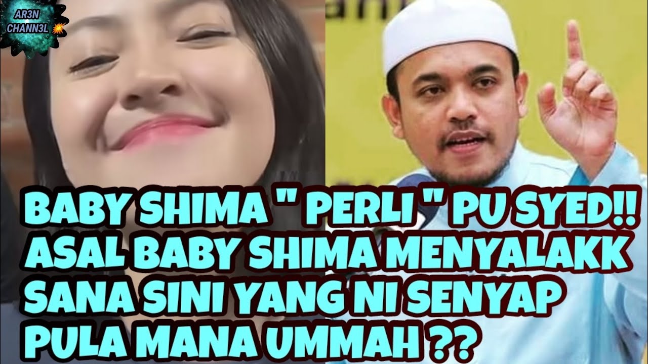 BABY SHIMA ''PERLI'' PU SYED!!ASAL BABY SHIMA MENYALAKK SANA SINI YANG NI SENYAP PULA MANA UMMAH ...