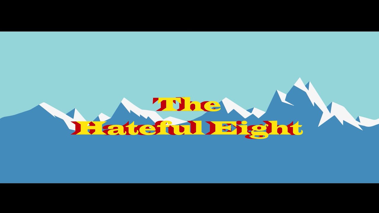 The Hateful Eight Title Sequence Redone (After Effects) - YouTube