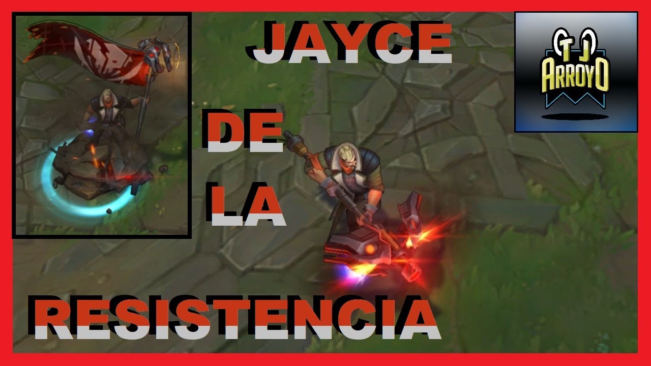 🔨😣JAYCE de la RESISTENCIA skin lol (ESPAÑOL) interacciones [RESISTANCE ...