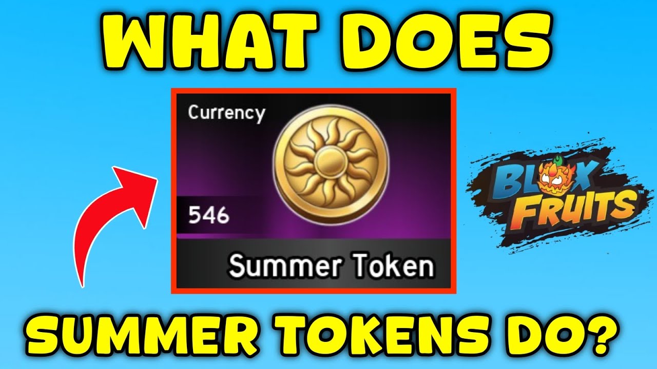 What Does Summer Tokens Do In Blox Fruits | How To Use Summer Tokens ...