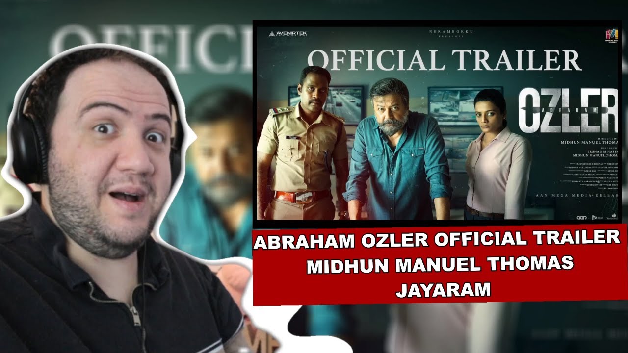 Abraham Ozler Trailer Reaction | Jayaram, Arjun Ashokan, Anaswara ...