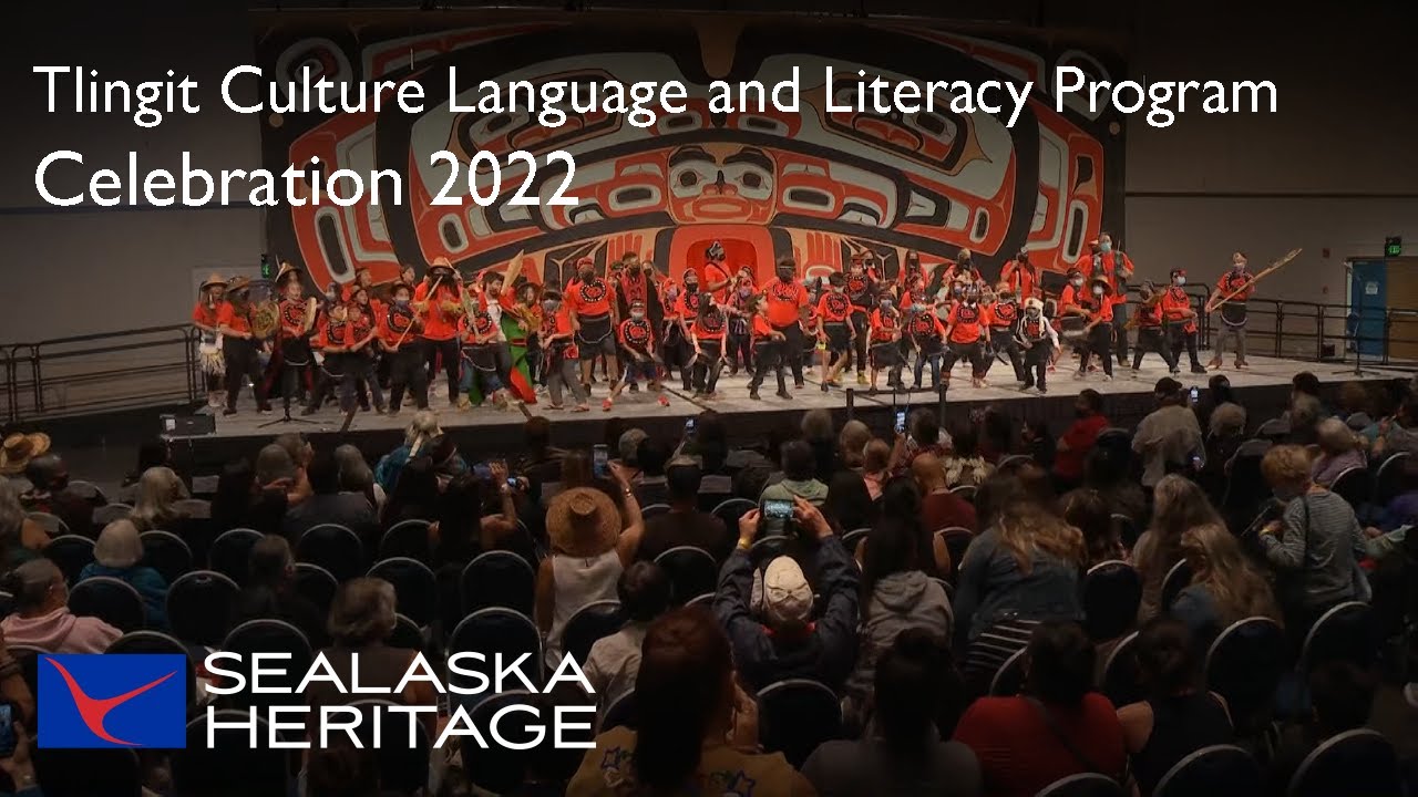 Tlingit Culture Language and Literacy Program | Celebration 2022 - YouTube