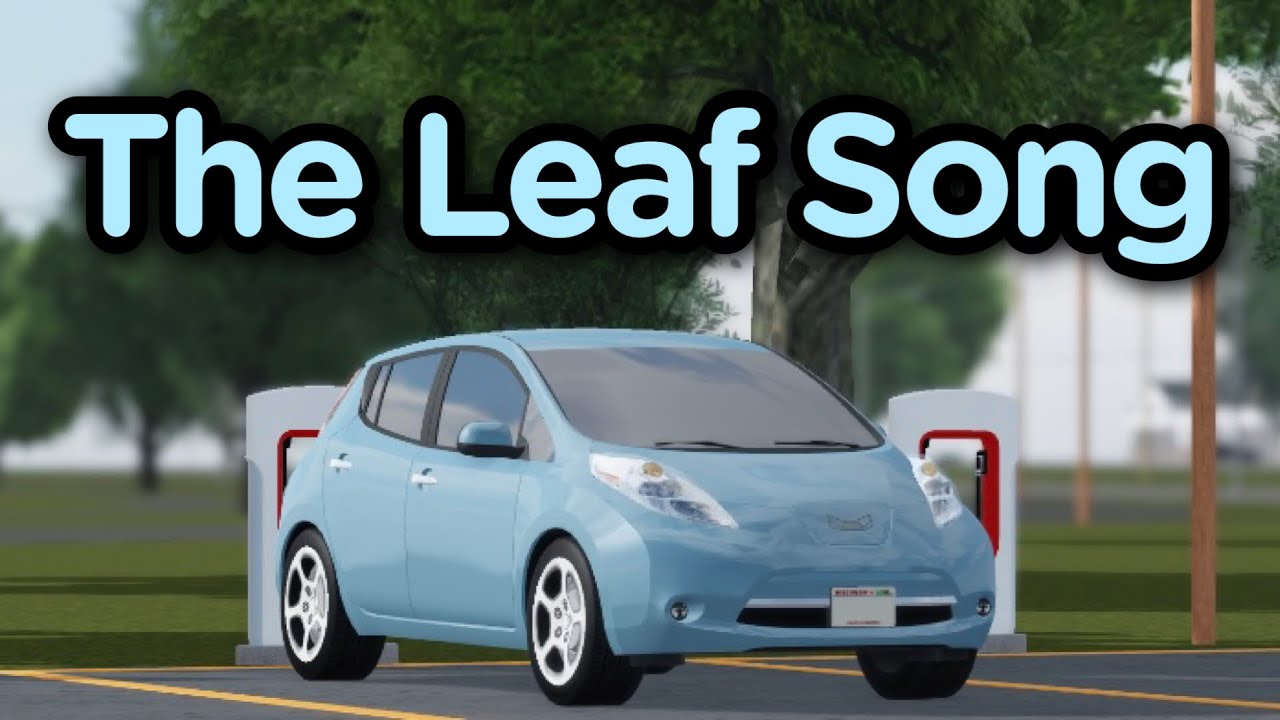 nissan leaf song - YouTube