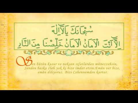 Cevşen Duası ve Türkçe Anlamı - 10. Bölüm (91 - 100. Bablar)