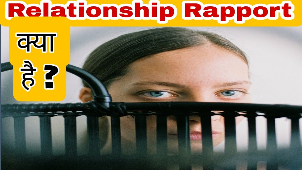 What is relationship rapport? What are the 3 skills of building rapport ...