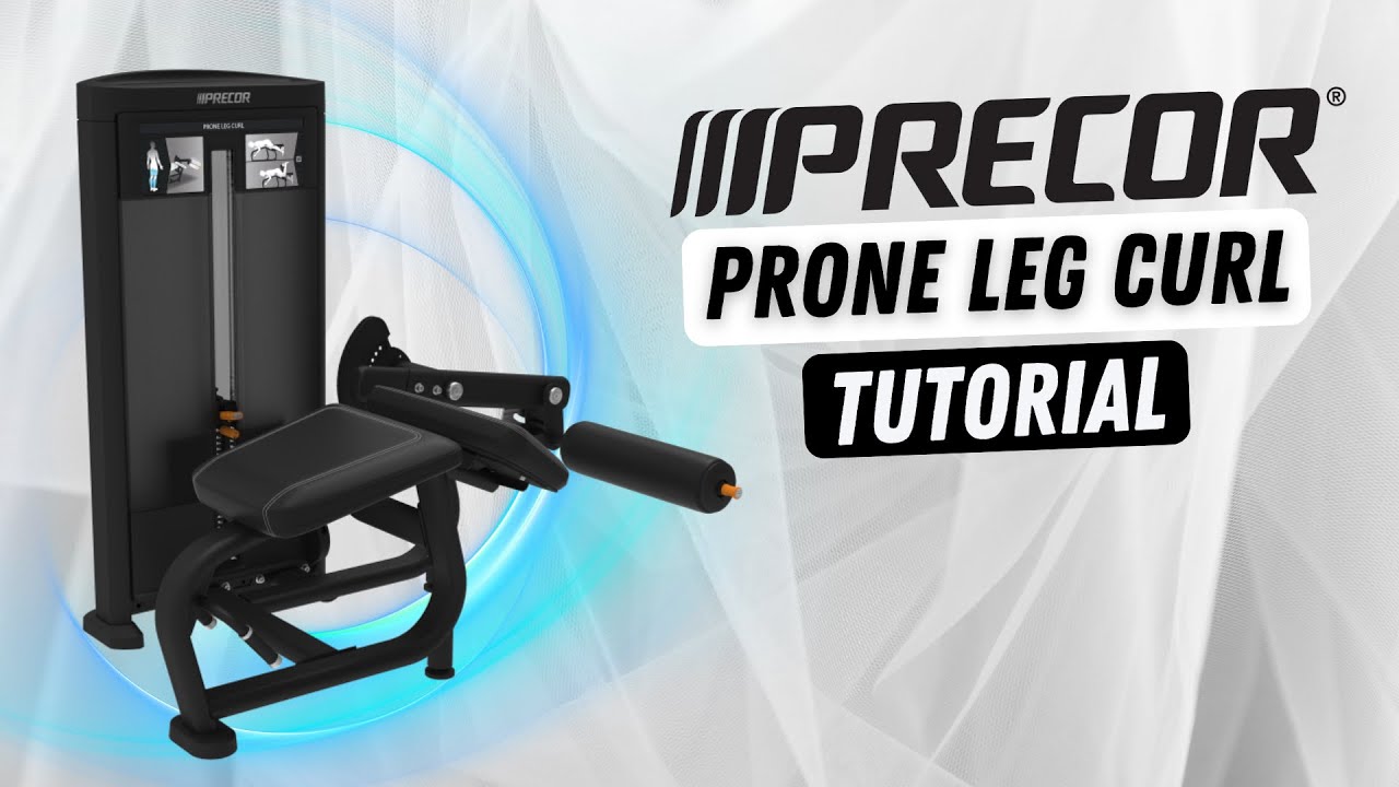How to Use the Precor Prone Leg Curl Machine | Step-by-Step Guide - YouTube