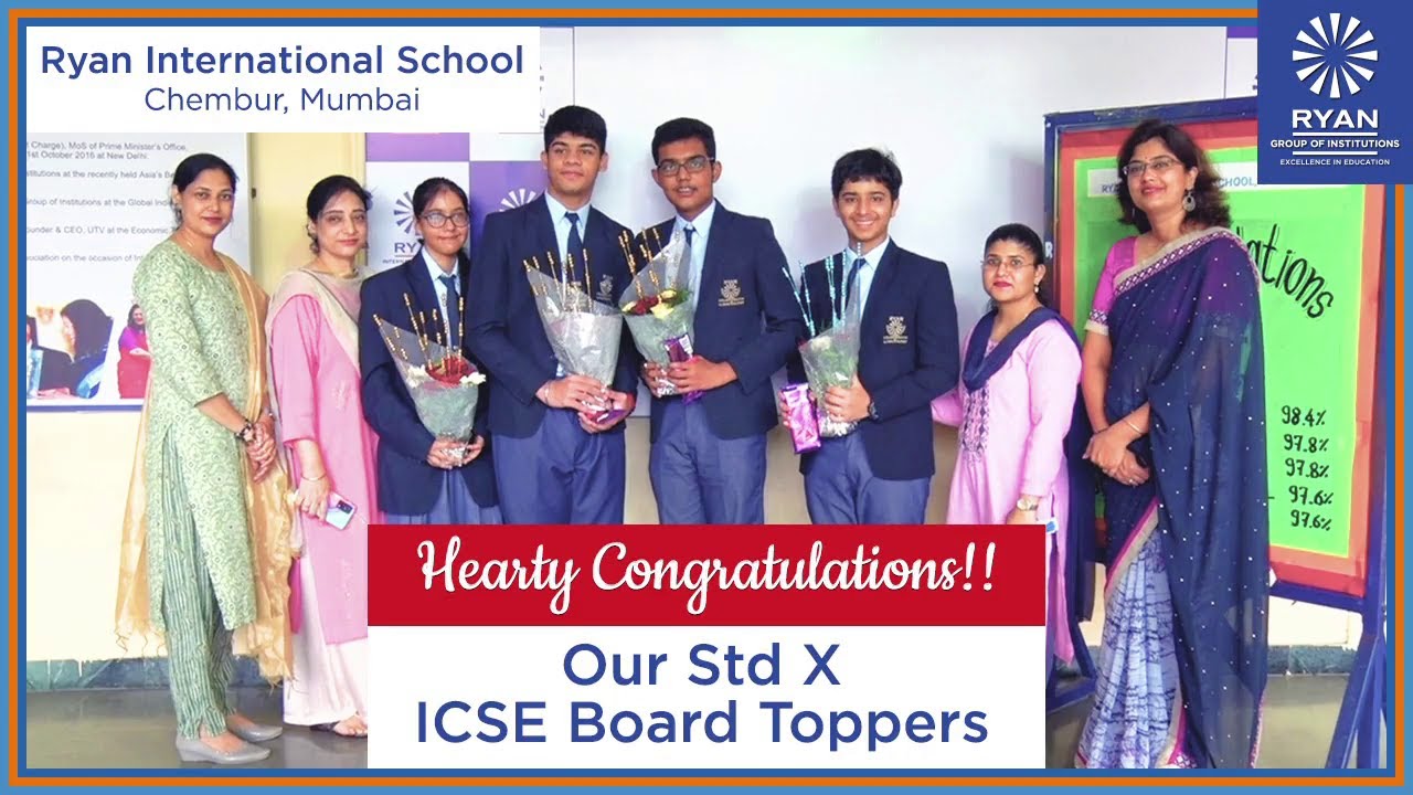 Hearty Congratulations!! Our Std X ICSE Board Toppers | Ryan ...