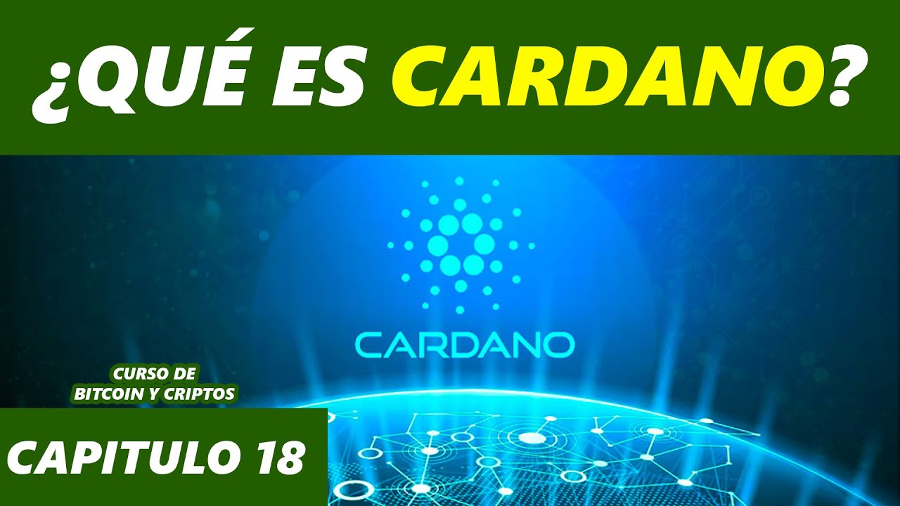 ¿Qué es la criptomoneda de Cardano (ADA)? Análisis de su historia y funciones en español Cap. 18 ...