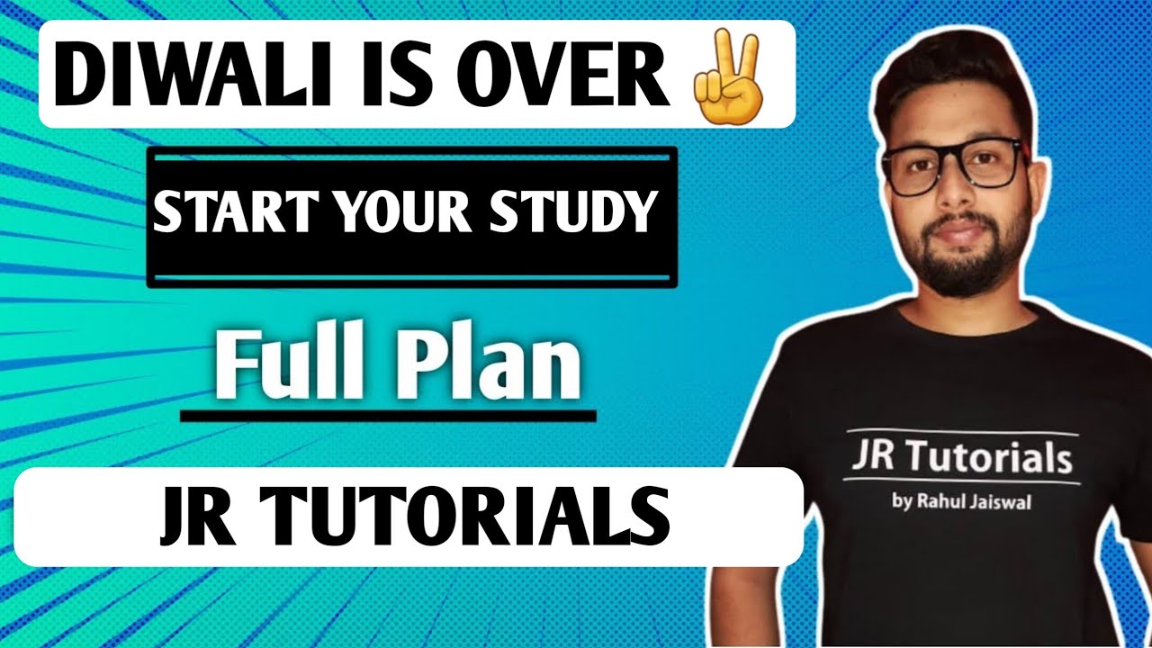 Diwali is Over Now Start your Study | JR Tutorials | - YouTube