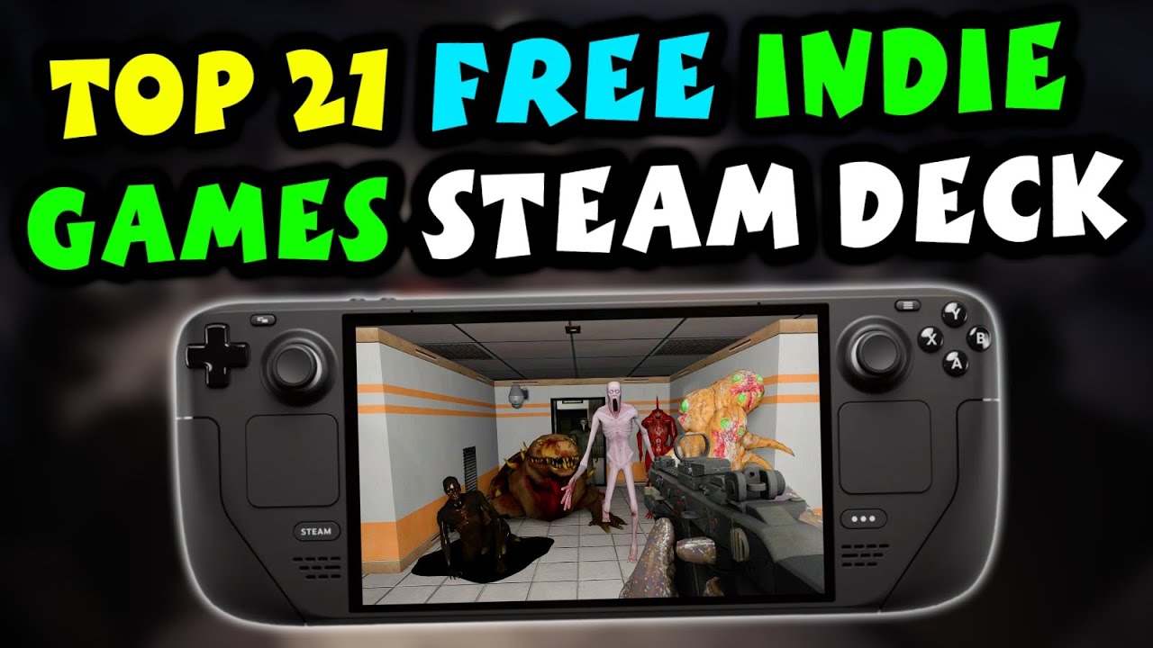 Top 21 Free Indie Games For Steam Deck: Unleash the Power of Your Deck ...