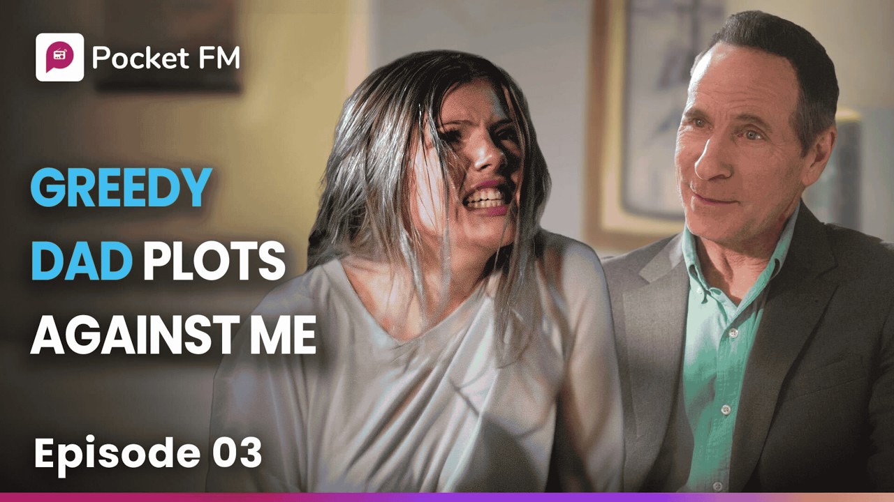 Greedy Dad Plots Against Me, Mystery Man Saves Me | Episode 3 | Saving ...