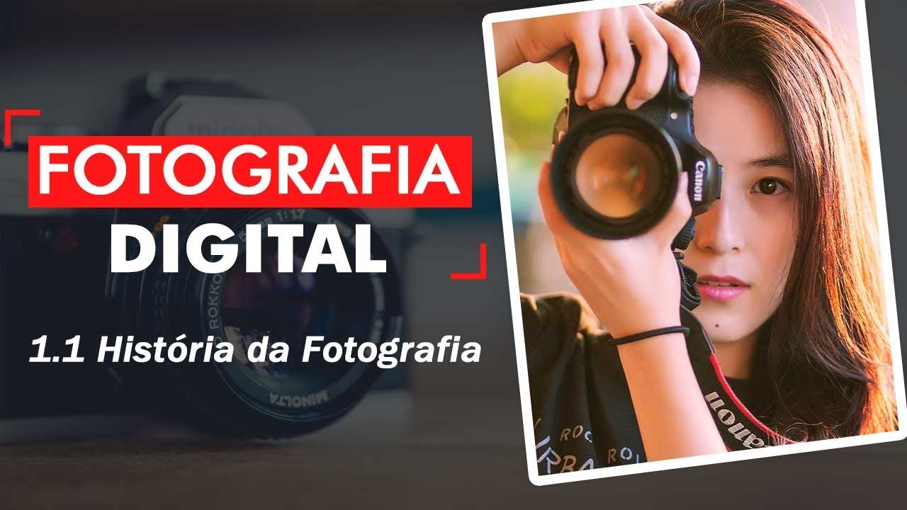 Curso de Fotografia Digital 1.1 - História da Fotografia | Prime Cursos Grátis - YouTube
