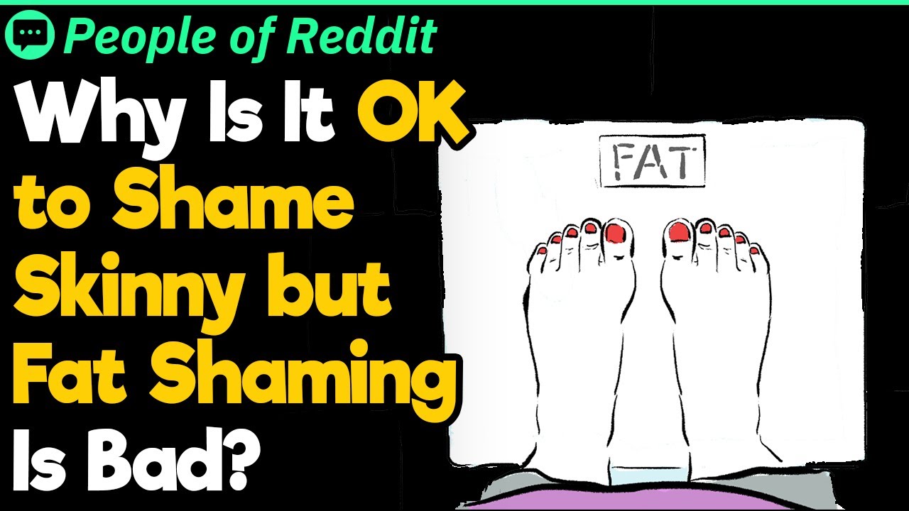 Why Is Skinny Shaming Not Considered as Bad as Fat Shaming? | People ...