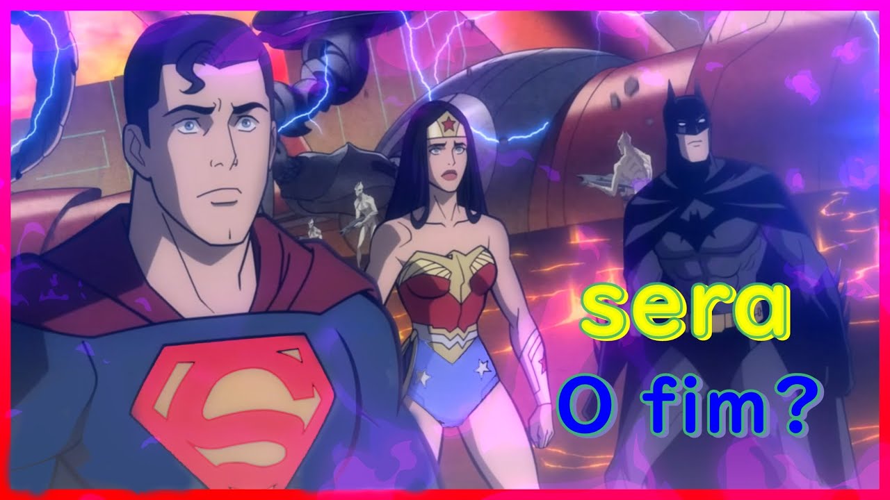 SERA O FIM DO TOMORROWVERSE? LIGA DA JUSTIÇA WARWOLD TRAILER ANALISE+ ...