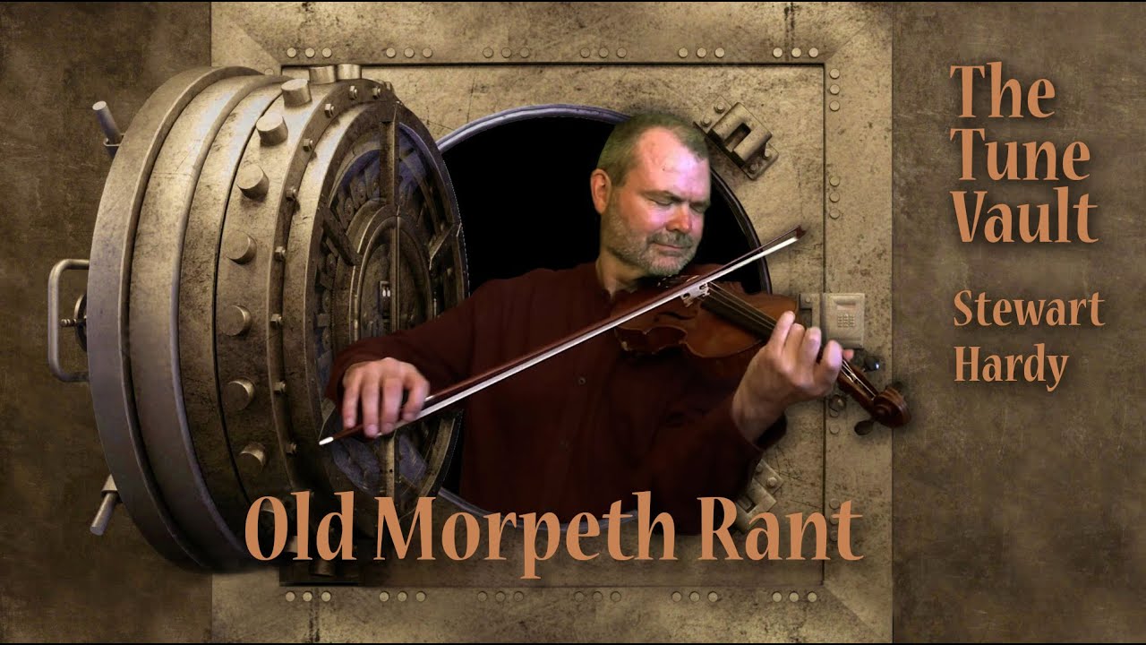 Old Morpeth Rant | The Tune Vault - YouTube